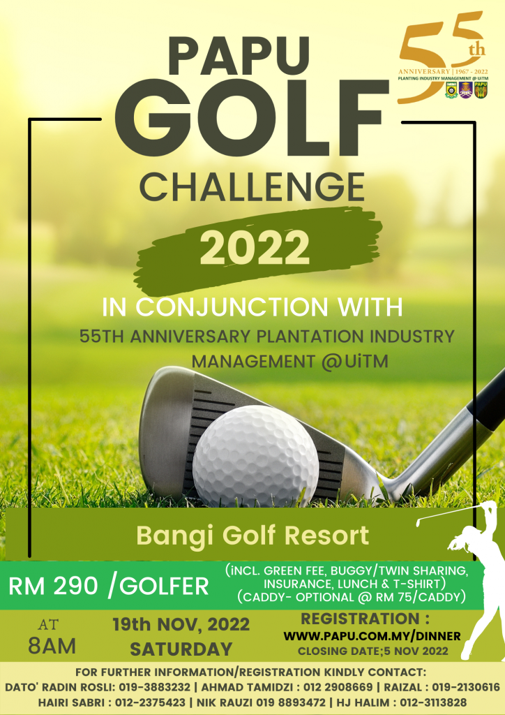 PAPU GOLF CHALLENGE 2022 - Persatuan Alumni Perladangan UiTM